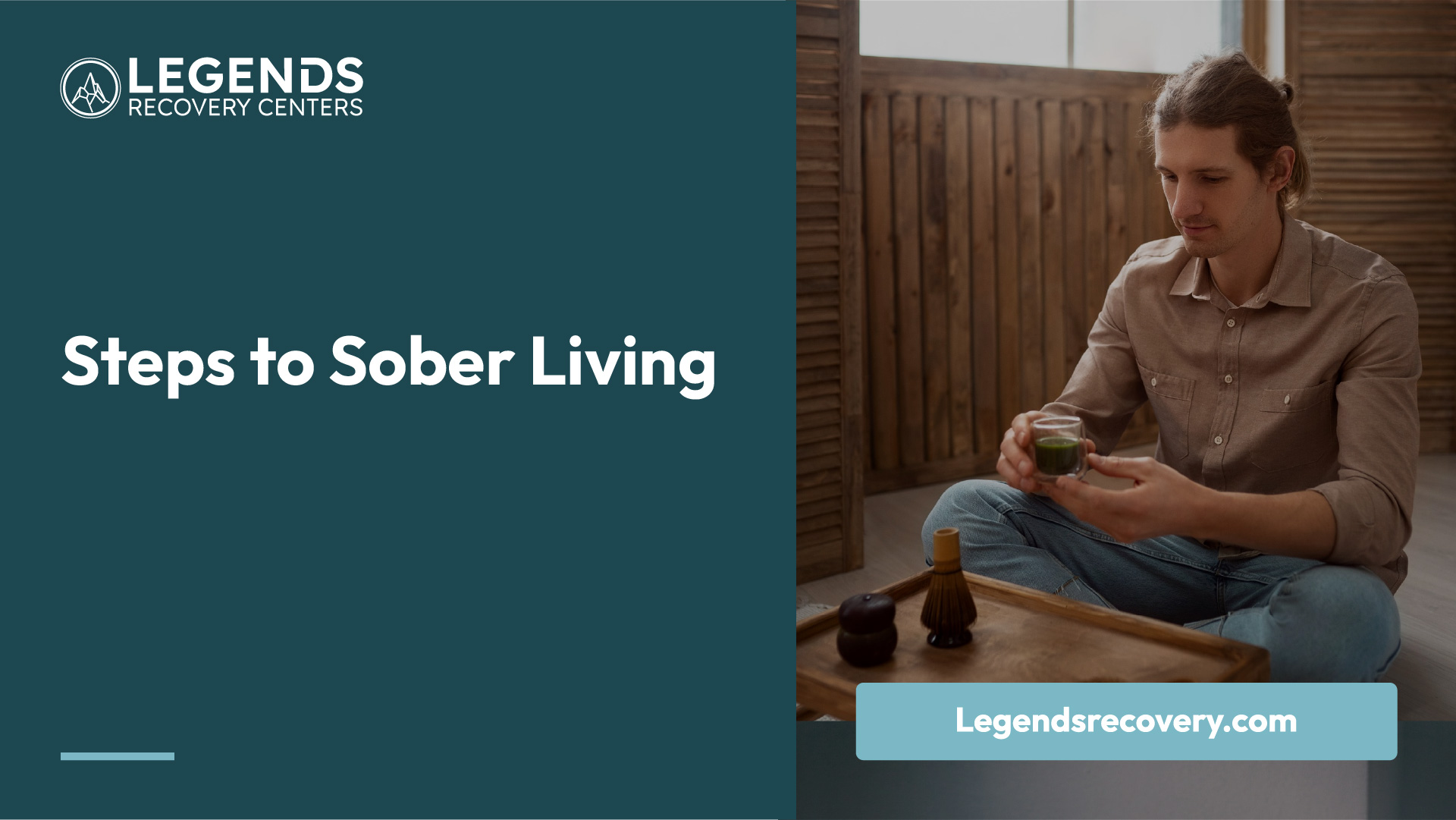 Steps to Sober Living